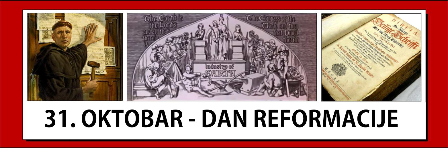DANAS JE 31. OKTOBAR DAN REFORMACIJE - Svetlost